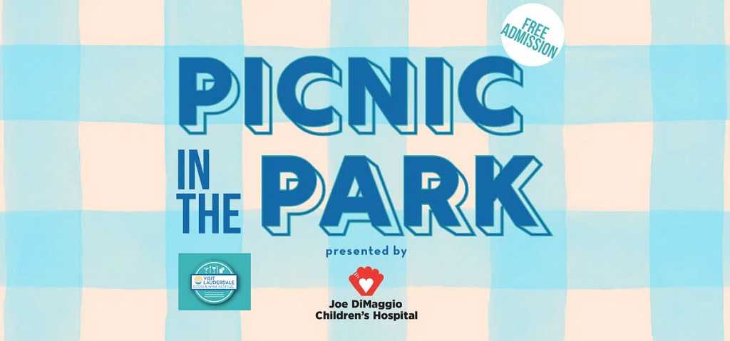 Picnic in the Park: A Family Friendly Finale to the Visit Lauderdale ...